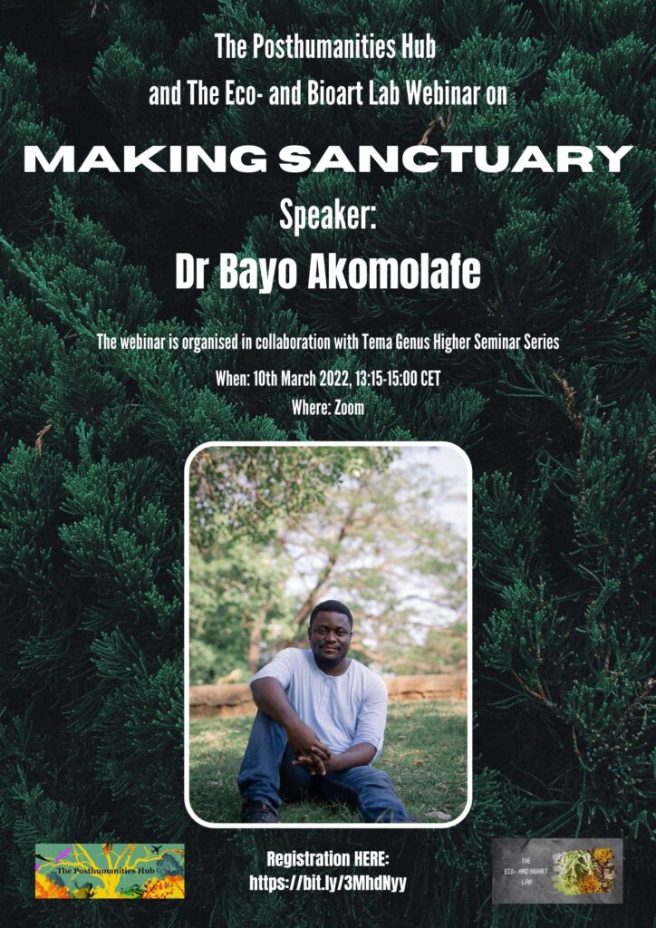 PH & EBL Webinar on 'MAKING SANCTUARY' with Dr Bayo Akomolafe, 10th March 13:15-15:00 CET - THE ...